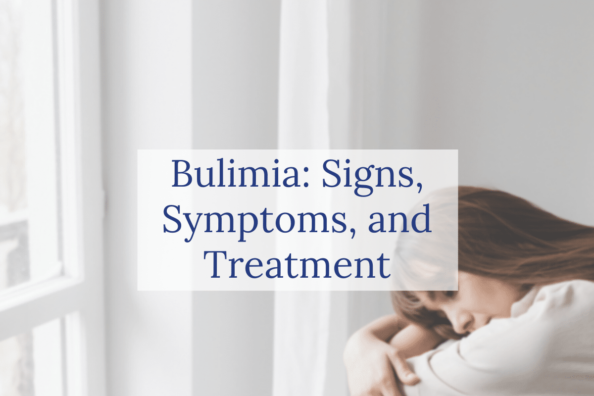 Bulimia: Signs, Symptoms, and Treatment | VictoryBay